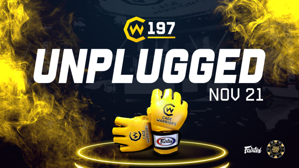 CW 197: Unplugged – Final Card & Broadcast Times | Cage Warriors